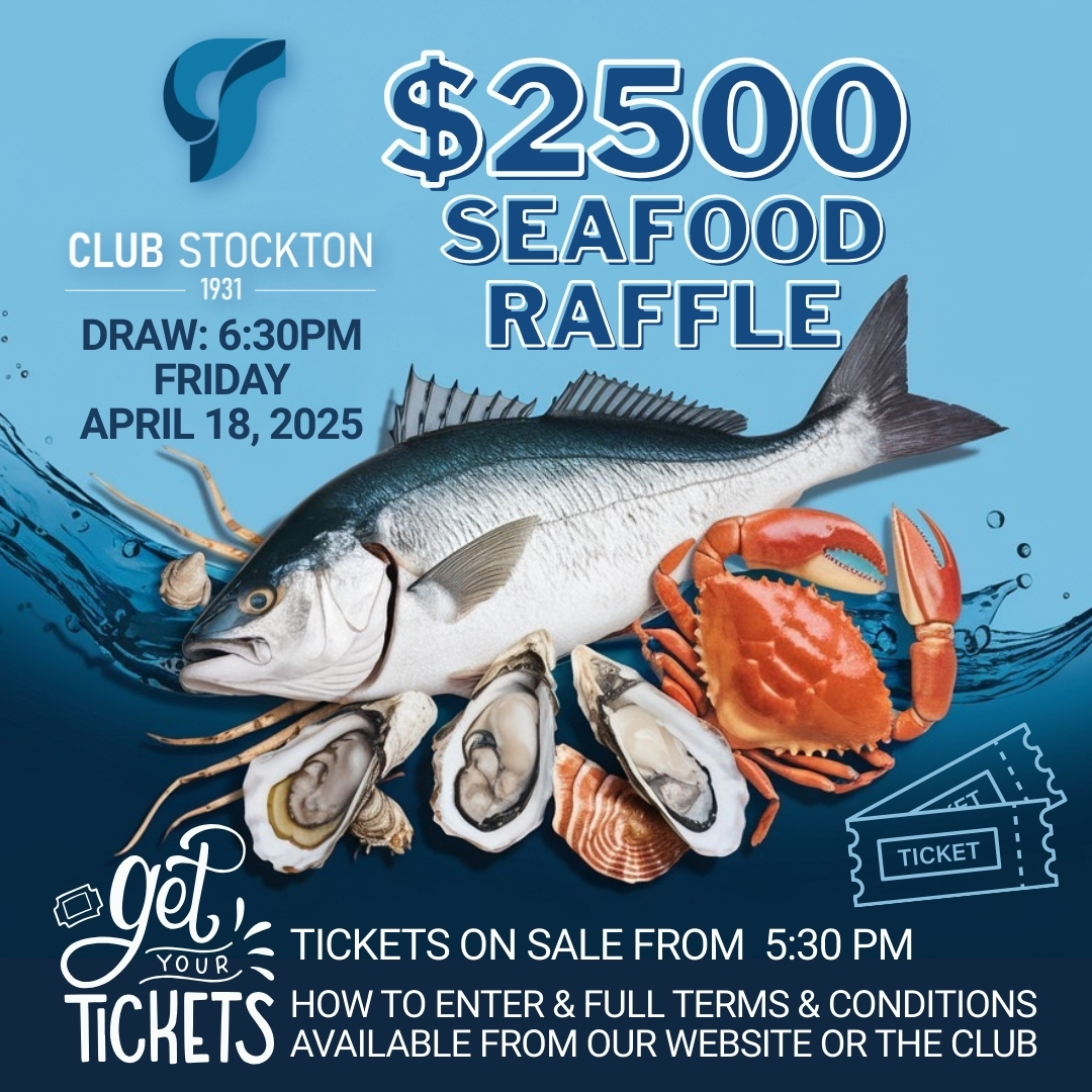 Club Stockton $2500 SEAFOOD RAFFLE - Club Stockton