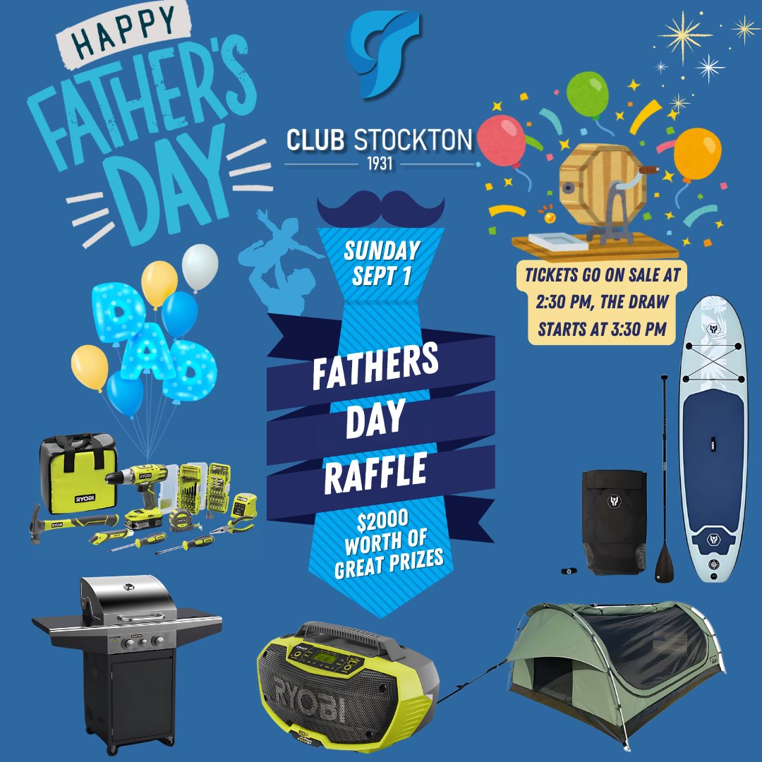 Exciting Fathers Day Sunday Raffle with $2000 in Prizes - Club Stockton