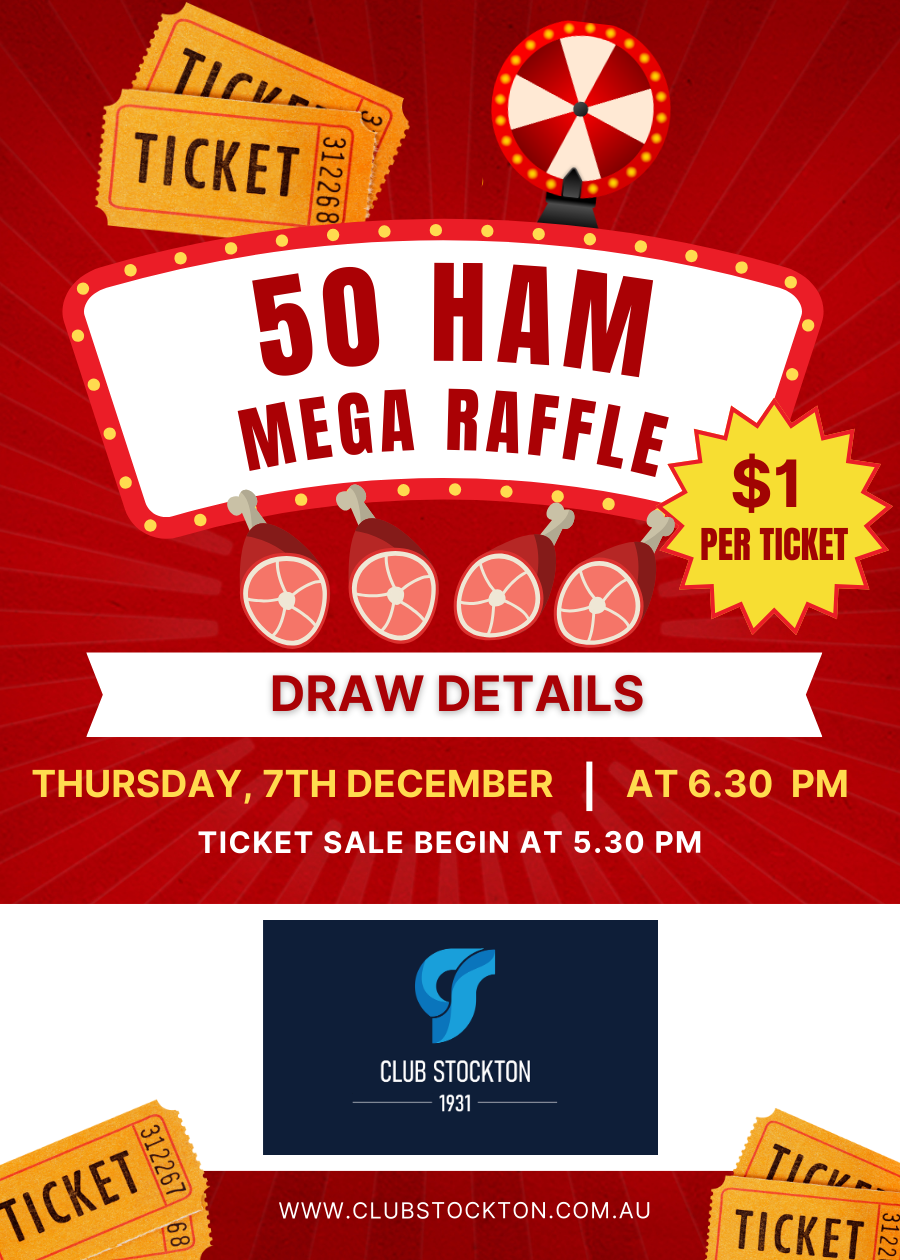 50 HAM MEGA RAFFLE 7 DEC 2023 - Club Stockton