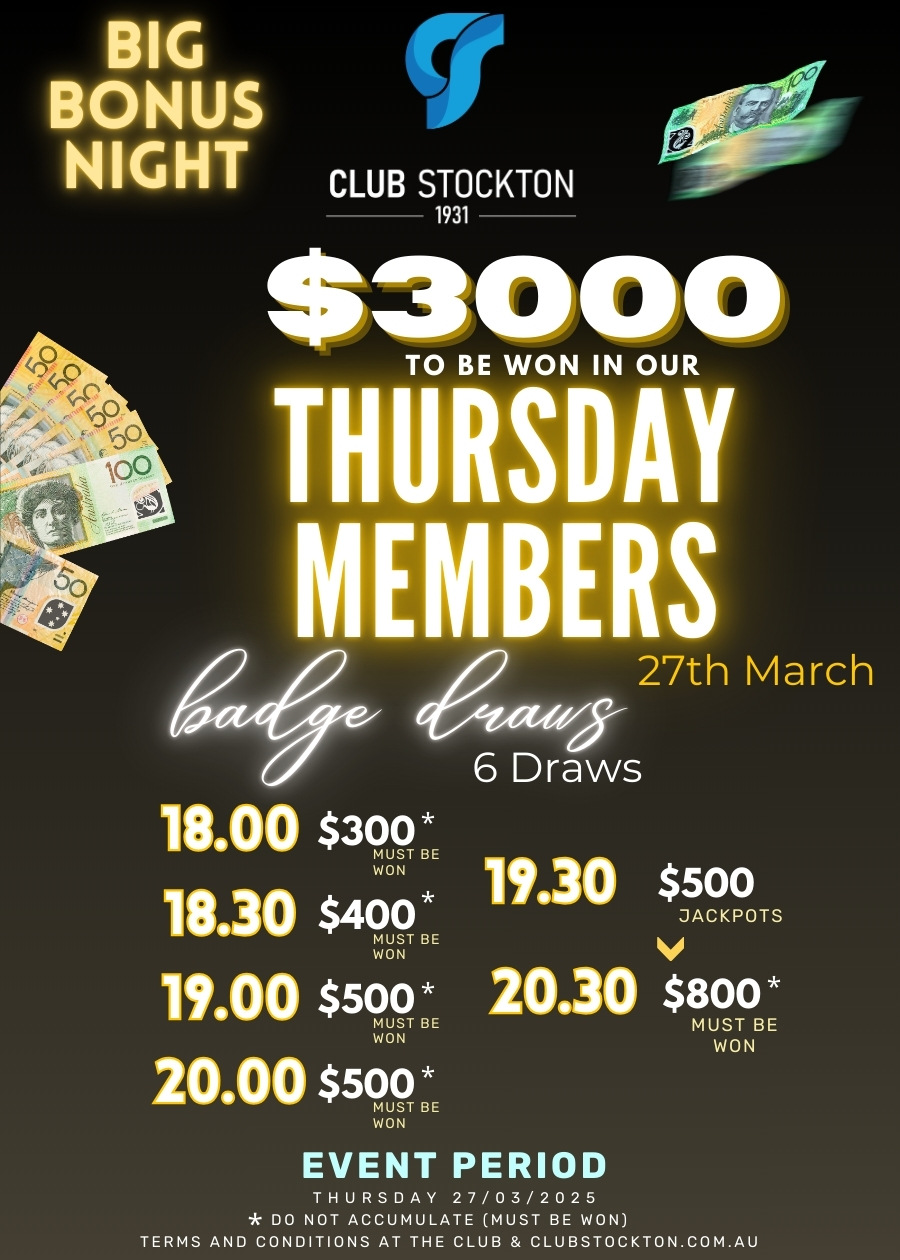 Members Thursday $3000 Bonus Night Badge Draw - Club Stockton