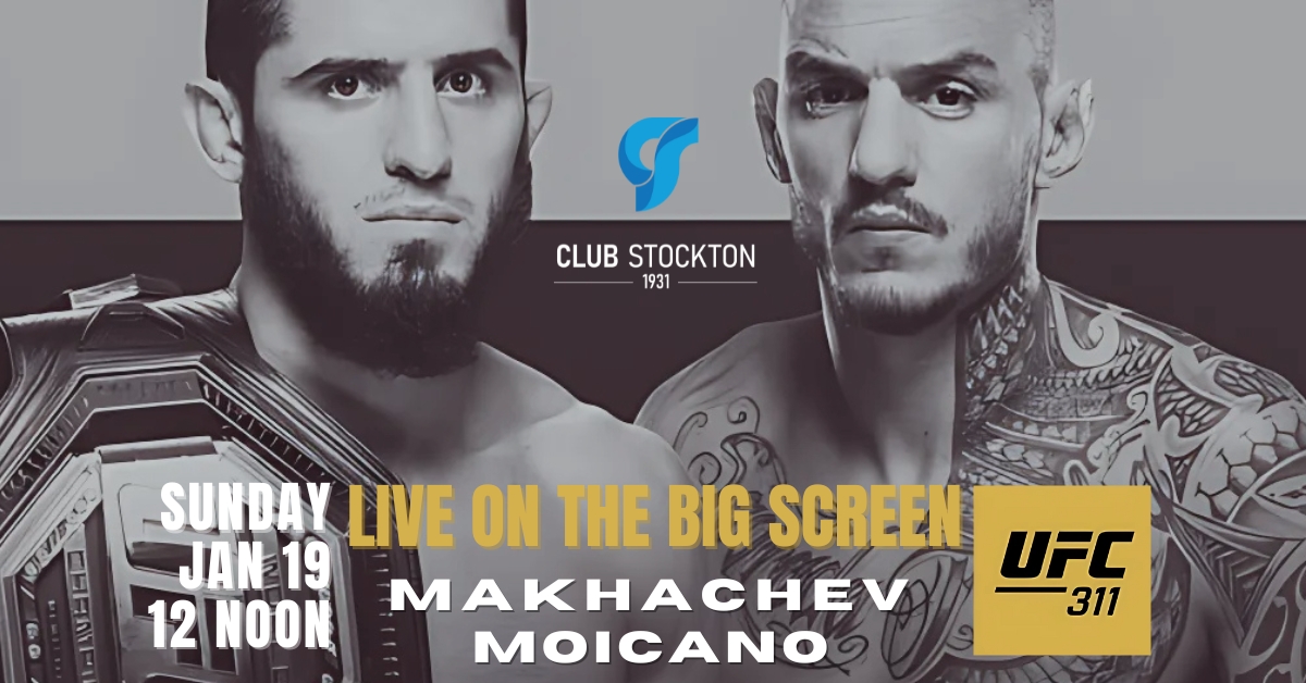 Join us at Club Stockton for UFC 311 Live on the BIG Screen