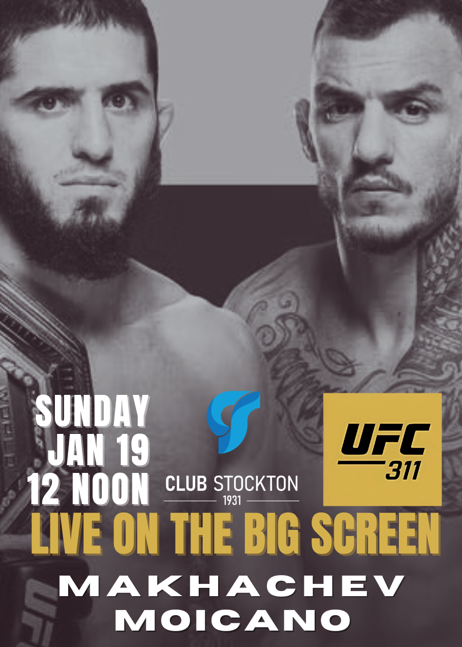Join us at Club Stockton for UFC 311 Live on the BIG Screen